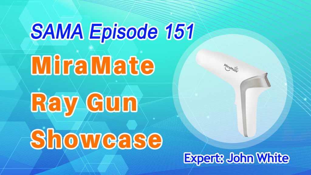 [SAMA] Episode 151: MiraMate Ray Gun Showcase - Spooky2