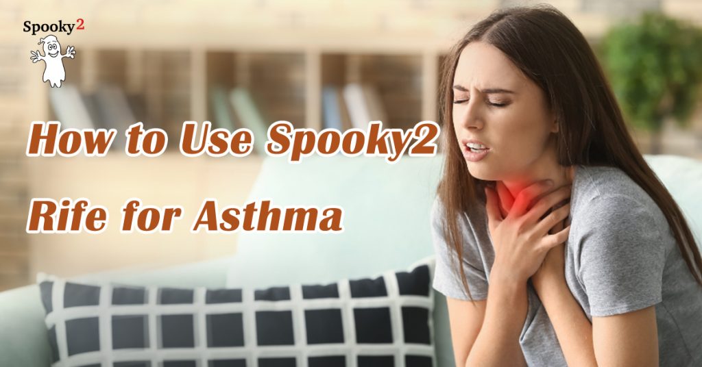How to Use Spooky2 Rife for Asthma - Spooky2